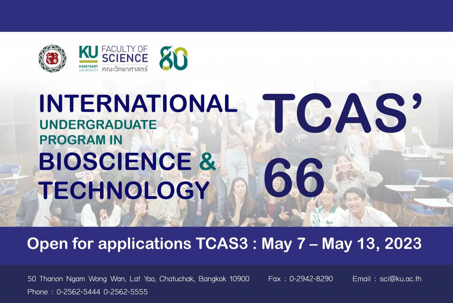 Opened TCAS 3 International Undergraduate Program in Bioscience and Technology - SCI KU