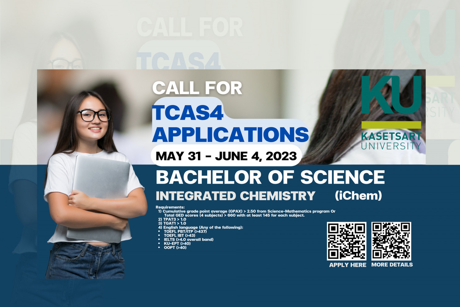 CALL FOR TCAS4 APPLICATIONS Bachelor of Science Intergrated Chemistry (iChem) - SCI KU